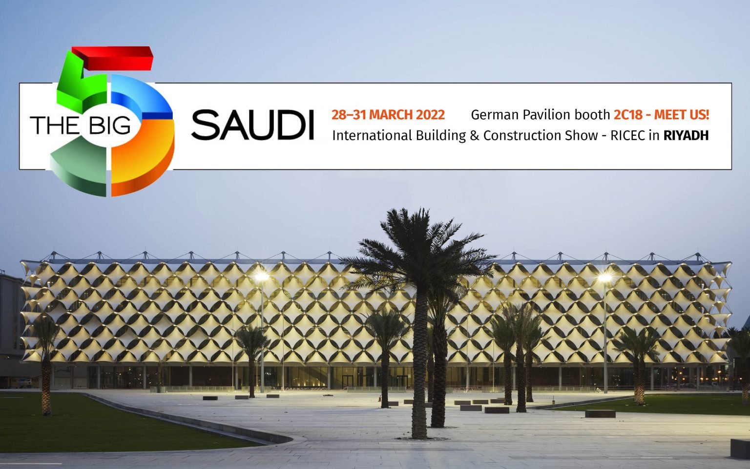 Meet us at THE BIG 5 SAUDI 2022 in Riyadh - Gerber Architekten